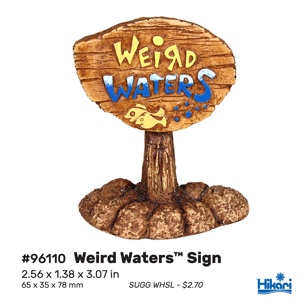 Weird Waters Sign 3" | Aquatic Decor for Fresh & Salty Tanks